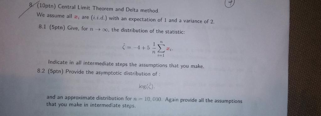 Solved (10ptn) Central Limit Theorem and Delta method. We | Chegg.com