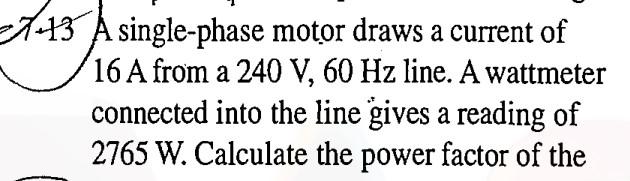 Solved x+13 A single-phase motor draws a current of 16 A | Chegg.com
