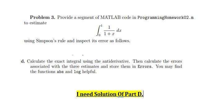 Solved Problem 3. Provide a segment of MATLAB code in | Chegg.com