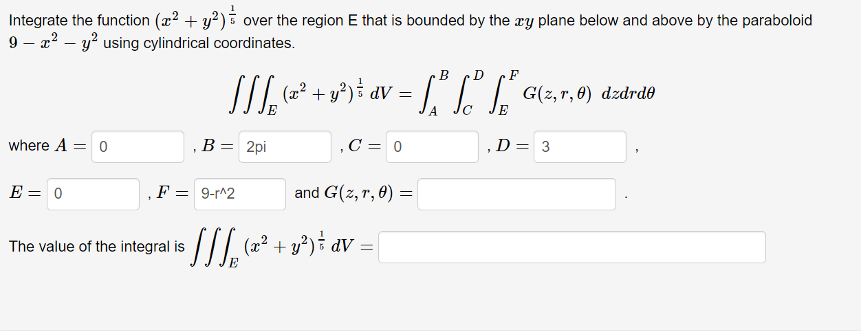 Solved Integrate the function (x2+y2)15 over the region E | Chegg.com