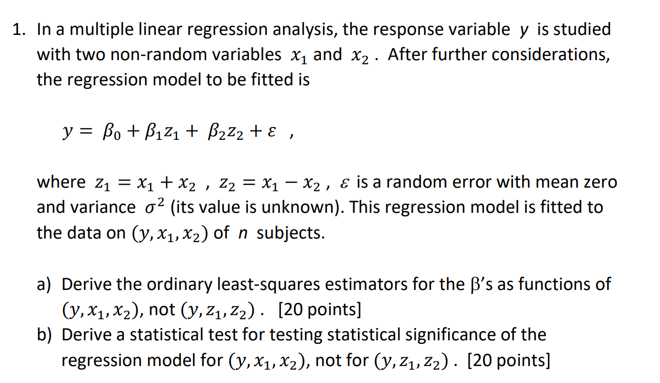 1. In a multiple linear regression analysis, the | Chegg.com