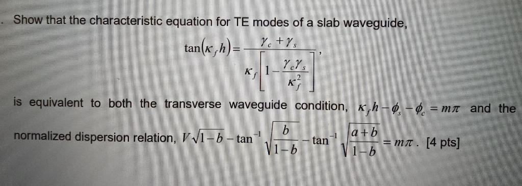 Solved Show that the characteristic equation for TE modes of | Chegg.com