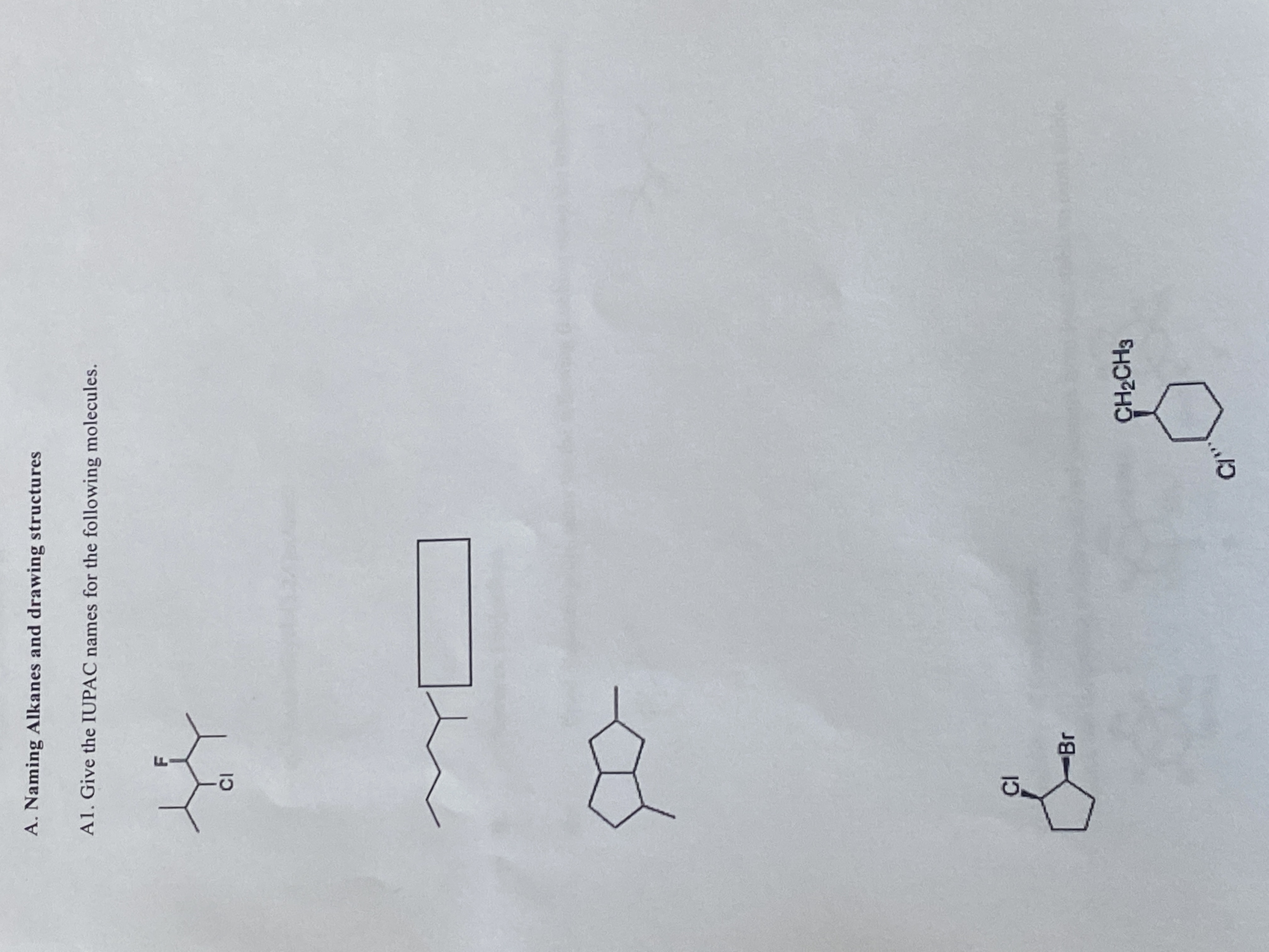 Solved A. Naming Alkanes and drawing structures A1. Give the | Chegg.com