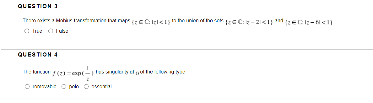 Solved QUESTION 3 There exists a Mobius transformation that | Chegg.com