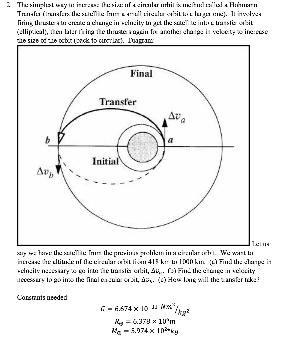 Solved 2. The simplest way to increase the size of a | Chegg.com
