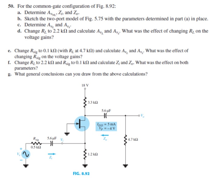 Solved 50. For the common-gate configuration of Fig. 8.92: | Chegg.com