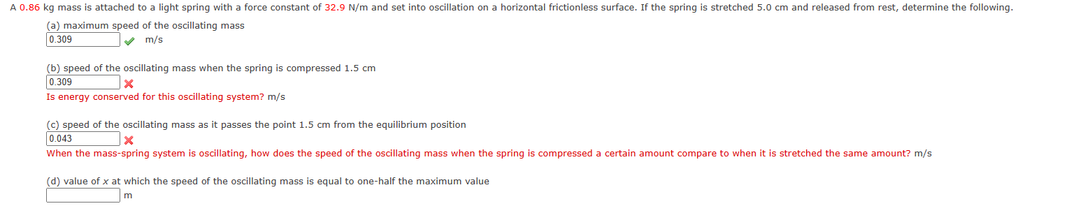 Solved (a) maximum speed of the oscillating mass m/s (b) | Chegg.com