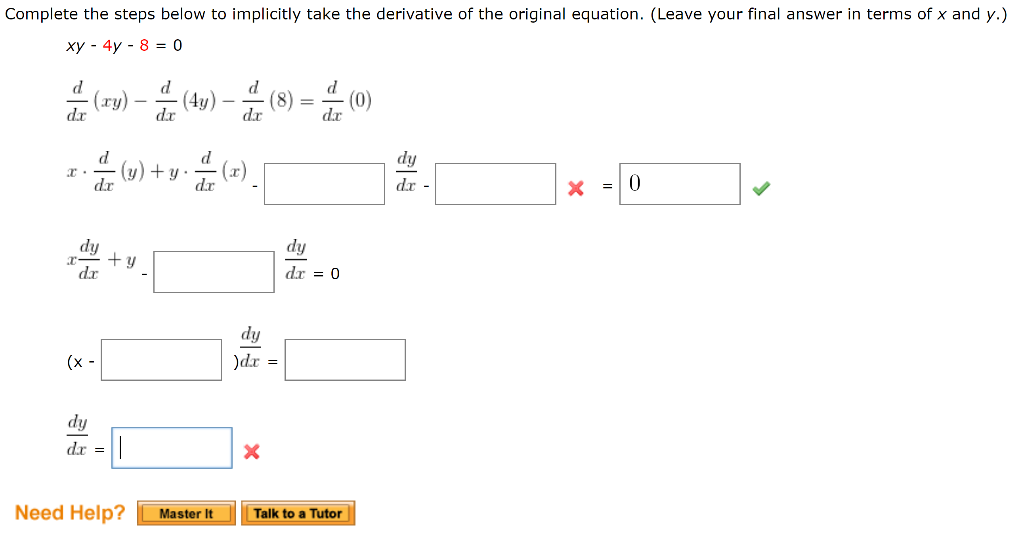 Solved Complete the steps below to implicitly take the | Chegg.com Solved Complete the steps below to implicitly take the | Chegg.com