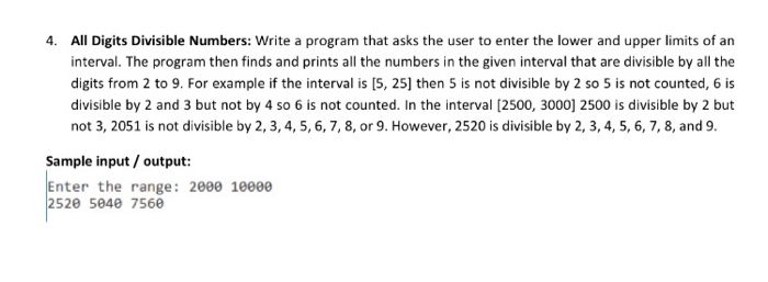 Solved All Digits Divisible Numbers Write A Program That
