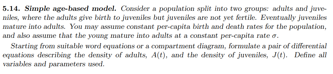 Solved 5.14. Simple age-based model. Consider a population | Chegg.com
