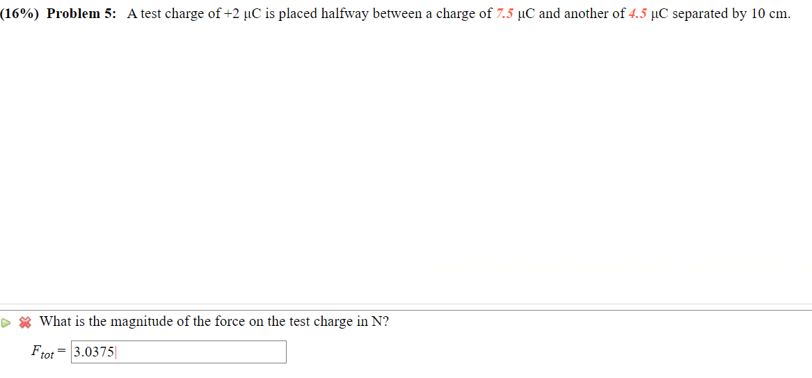 Solved What is the magnitude of the force on the test charge | Chegg.com