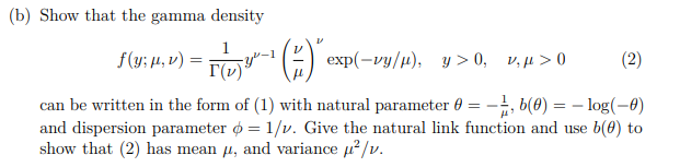 Solved (b) Show that the gamma density | Chegg.com