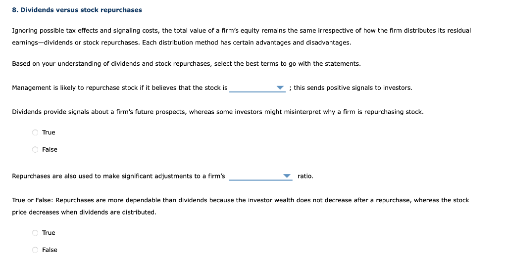 Solved 8 Dividends Versus Stock Repurchases Ignoring Chegg