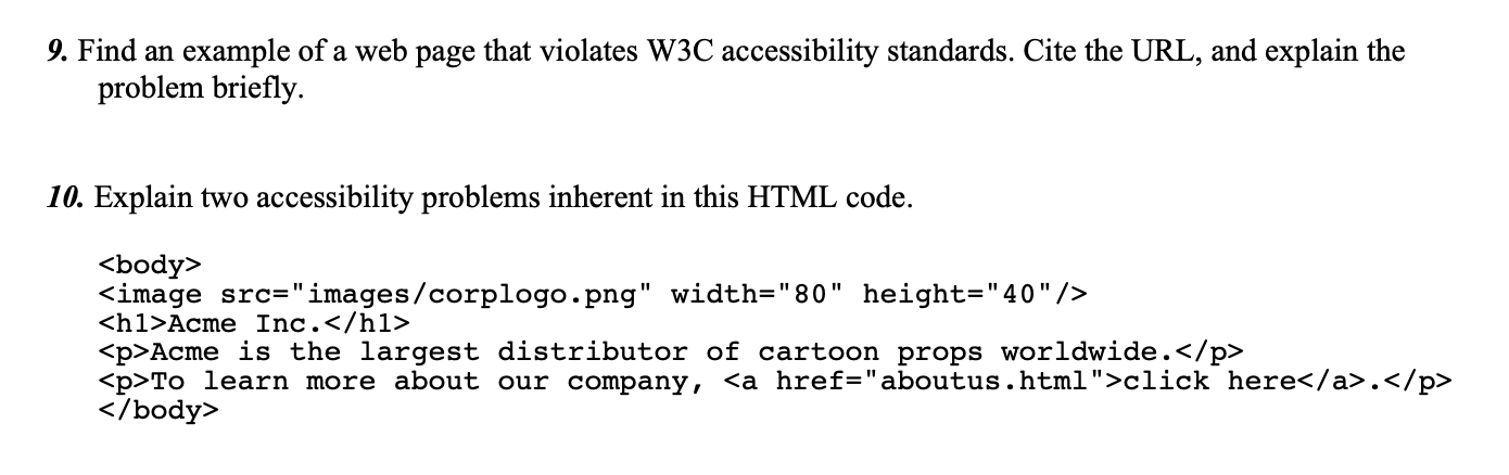 Solved 9. Find an example of a web page that violates W3C | Chegg.com