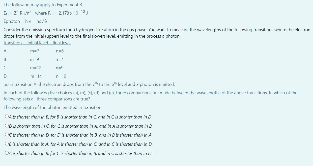 Solved The following may apply to Experiment B En = Z2 RH/n2 | Chegg.com