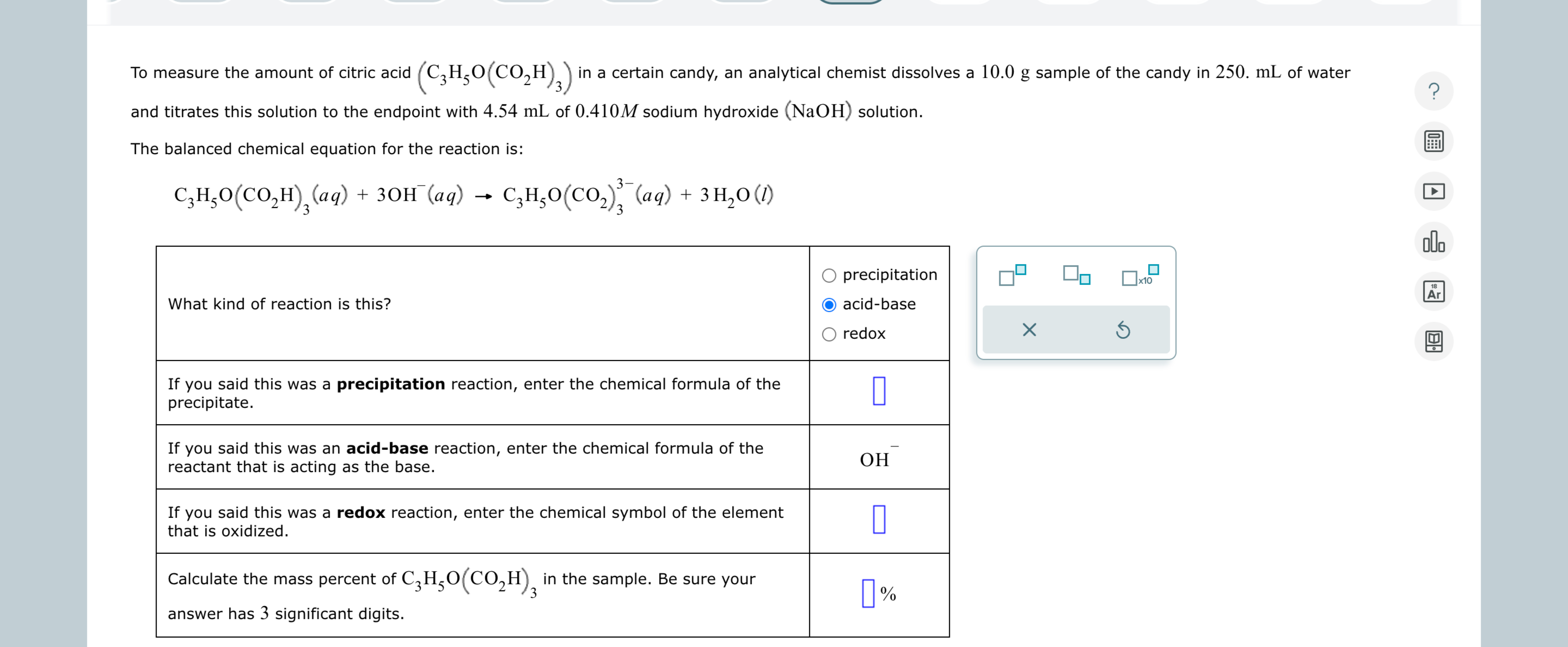 Solved To Measure The Amount Of Citric Acid C3h5o Co2h 3