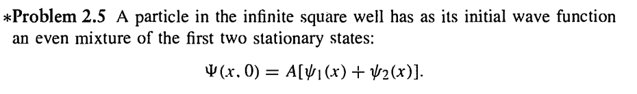 Solved Problem 2 5 A Particle In The Infinite Square Well