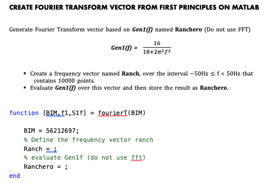 Solved CREATE FOURIER TRANSFORM VECTOR FROM FIRST PRINCIPLES | Chegg.com
