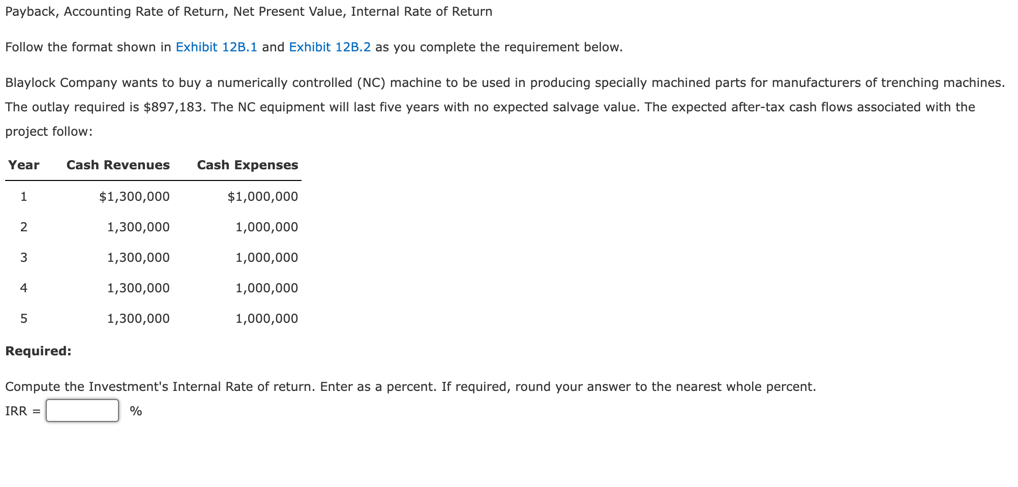 Solved Payback, Accounting Rate of Return, Net Present | Chegg.com