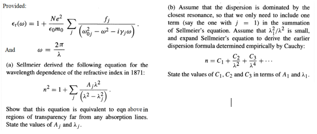 Solved Provided: (b) Assume that the dispersion is dominated | Chegg.com
