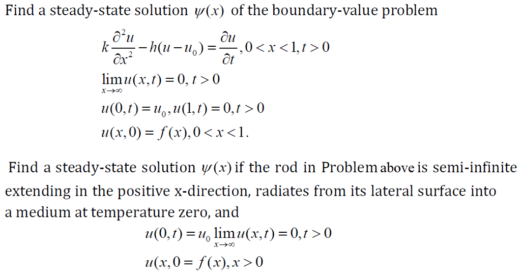 Solved Find a steady-state solution /(x) of the | Chegg.com