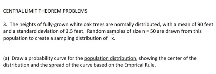 Solved CENTRAL LIMIT THEOREM PROBLEMS 3. The heights of | Chegg.com