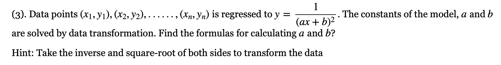Solved (3). Data points (x1,y1),(x2,y2),……,(xn,yn) is | Chegg.com