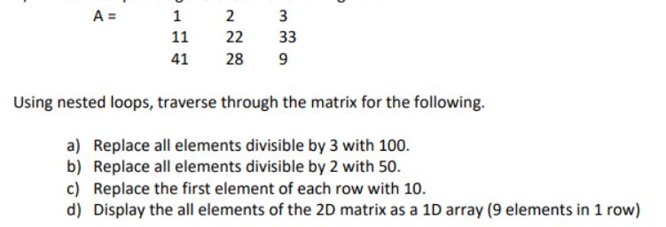 Solved 1 11 41 2 22 28 3 33 9 Using nested loops, traverse | Chegg.com