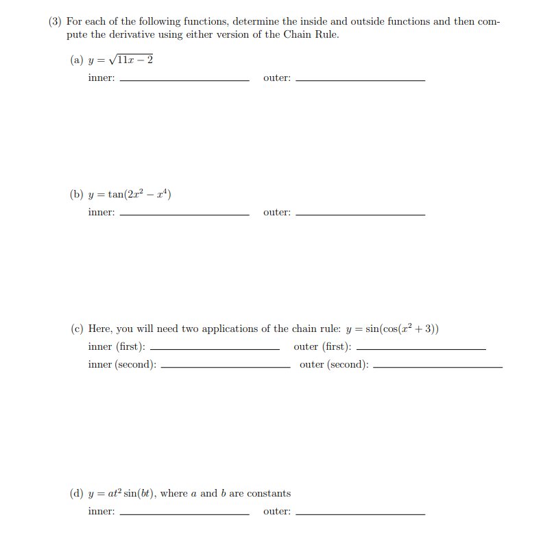 Solved (1) First, identify the inner and outer functions. | Chegg.com
