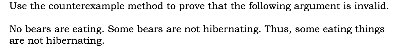 Solved Use the counterexample method to prove that the | Chegg.com