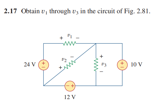 Solved 2.17 Obtain v1 through v3 in the circuit of Fig. | Chegg.com