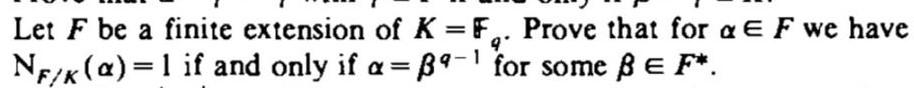 Solved Let F be a finite extension of K=Fq. Prove that for | Chegg.com