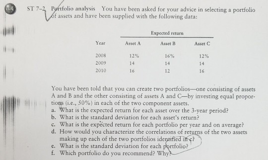 Solved ST 7-2 Portfolio analysis You have been asked for | Chegg.com