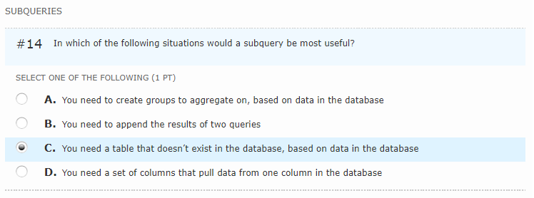 Solved SUBQUERIES #14 In which of the following situations | Chegg.com