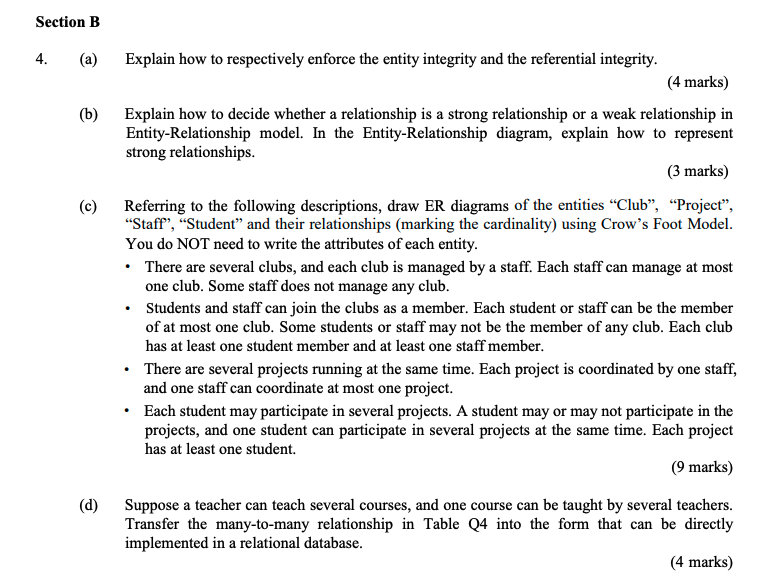 Solved Section B 4. (a) Explain how to respectively enforce | Chegg.com