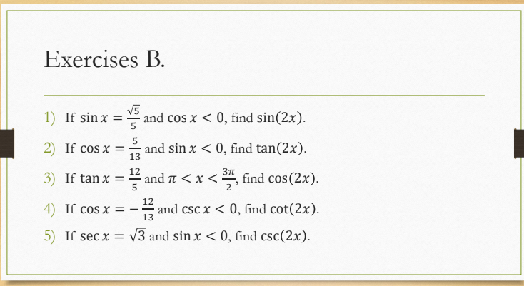 Solved Exercises B. √5 1) If sin x = and cos x