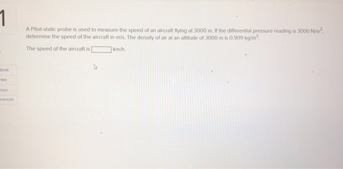 Solved A Pitot-static probe is used to measure the speed of | Chegg.com