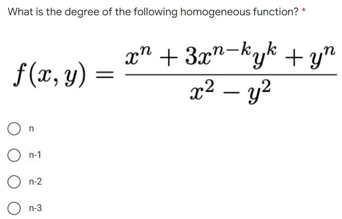 Solved What is the degree of the following homogeneous | Chegg.com