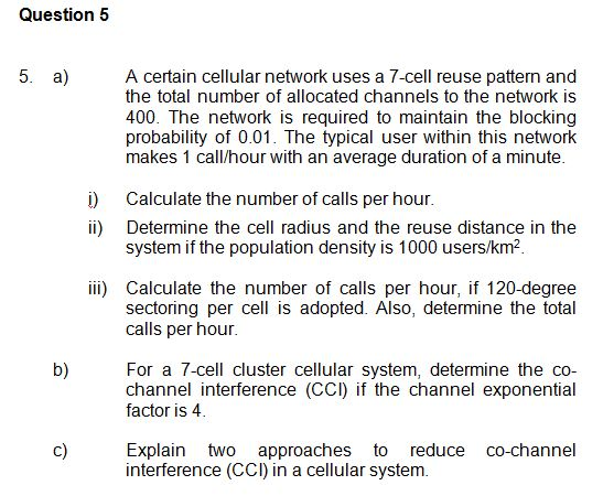 Question 5 5. a) A certain cellular network uses a | Chegg.com