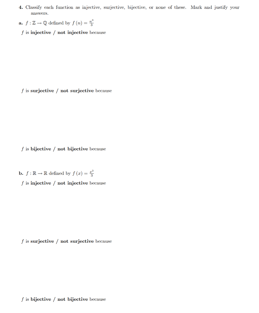 Solved 4. Classify each function as injective, surjective, | Chegg.com