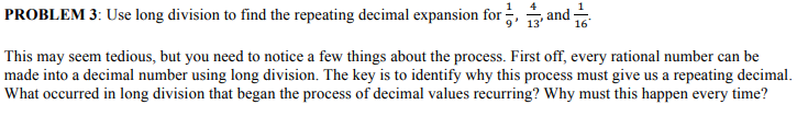 Solved PROBLEM 3: Use long division to find the repeating | Chegg.com