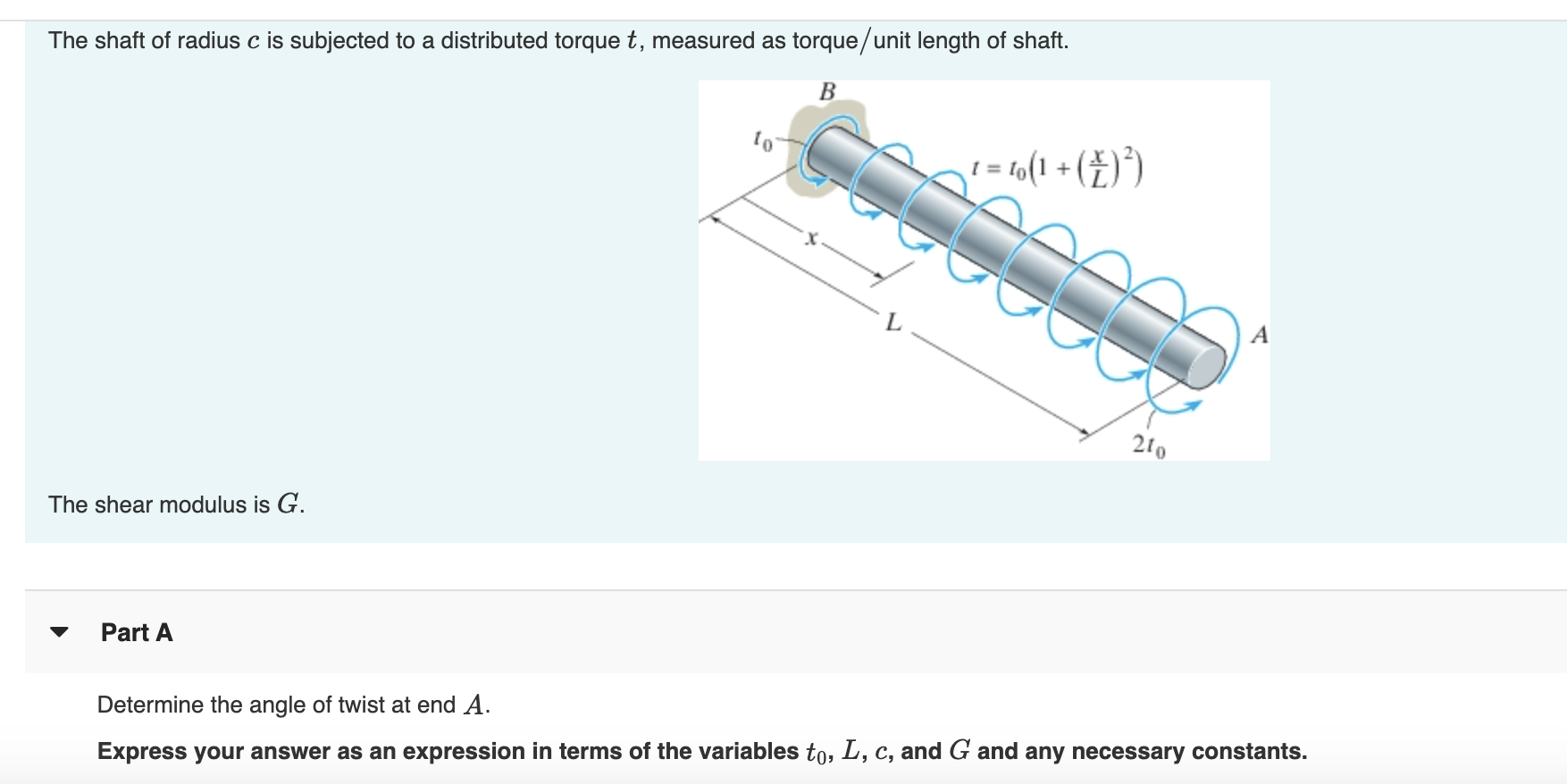 Solved The shaft of radius c is subjected to a distributed | Chegg.com