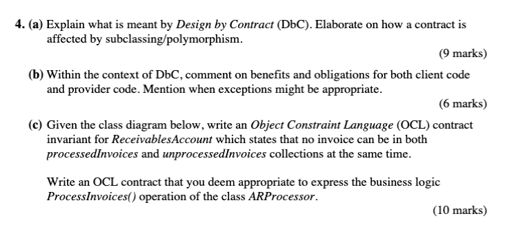 Solved 4. (a) Explain what is meant by Design by Contract | Chegg.com