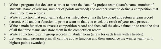 Solved 1 Write A Program That Declares A Struct To Store