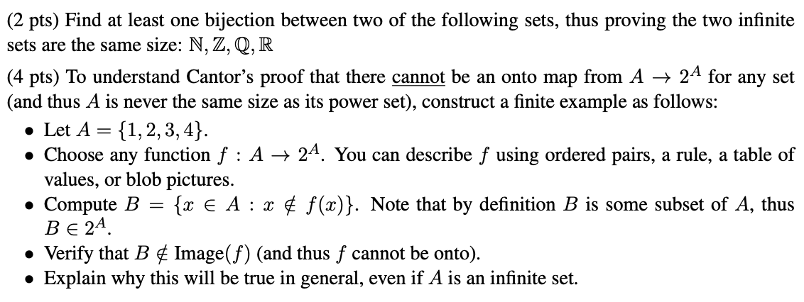 Solved (2 pts) Find at least one bijection between two of | Chegg.com