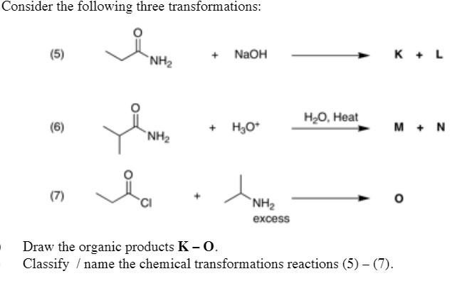 Solved Consider the following three transformations: NH2 + | Chegg.com