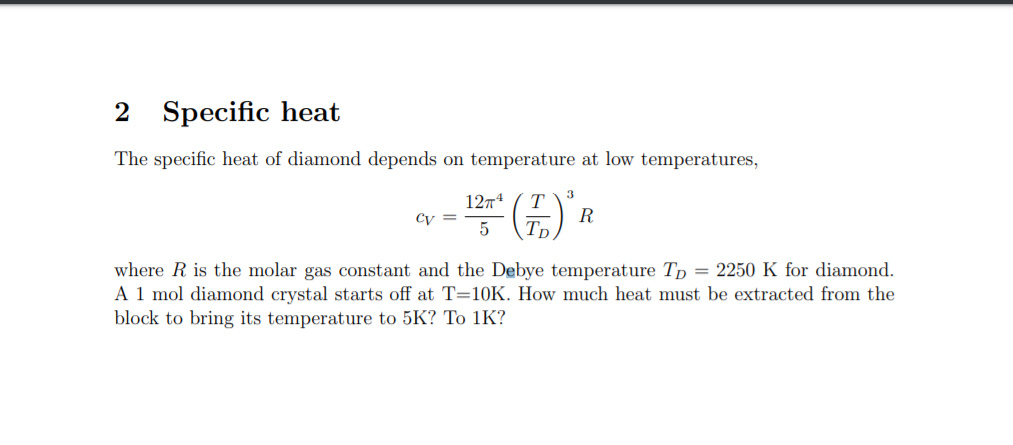 Solved 2 Specific heat The specific heat of diamond depends | Chegg.com