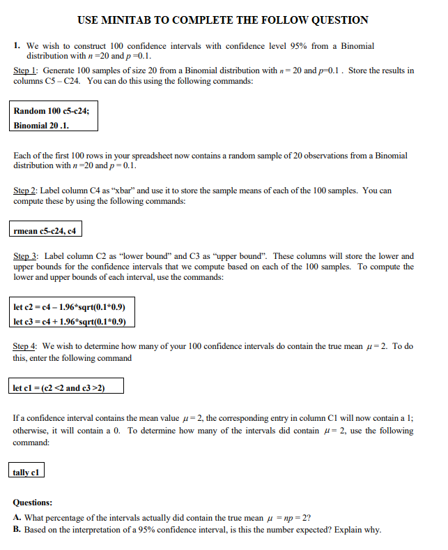 USE MINITAB TO COMPLETE THE FOLLOW QUESTION 1. We | Chegg.com