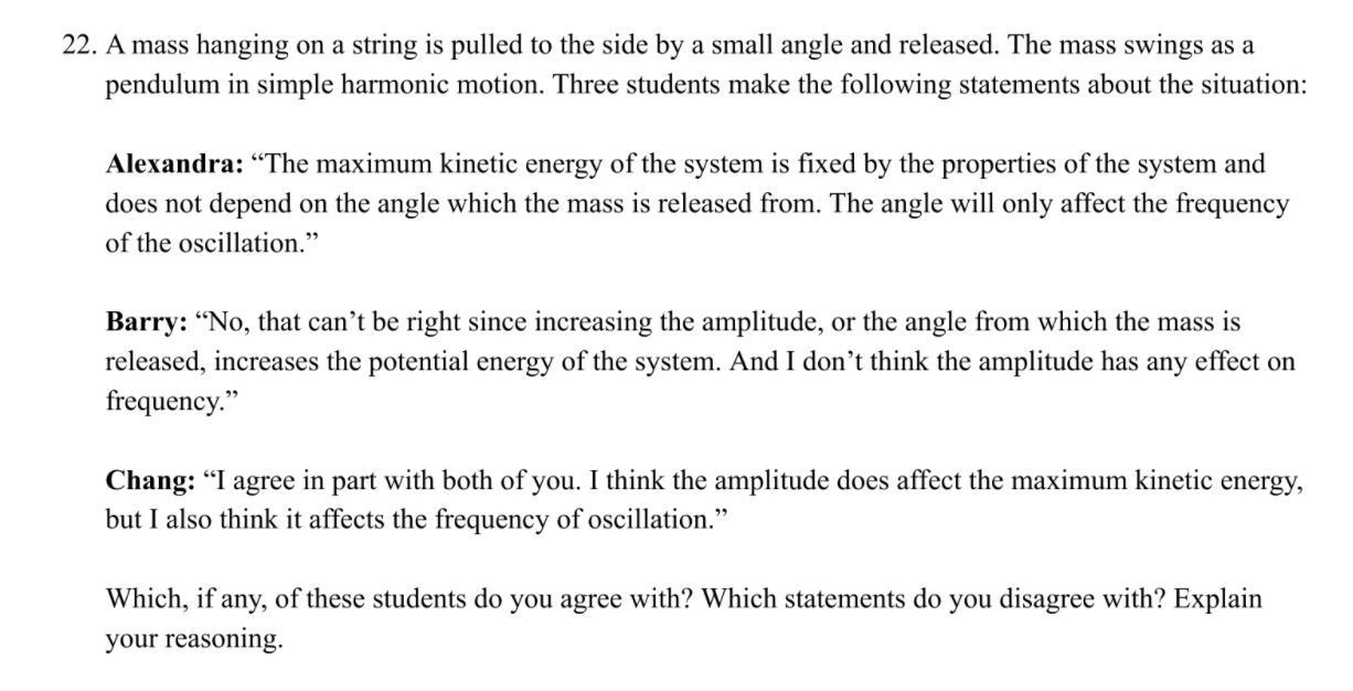Solved 22. A mass hanging on a string is pulled to the side | Chegg.com