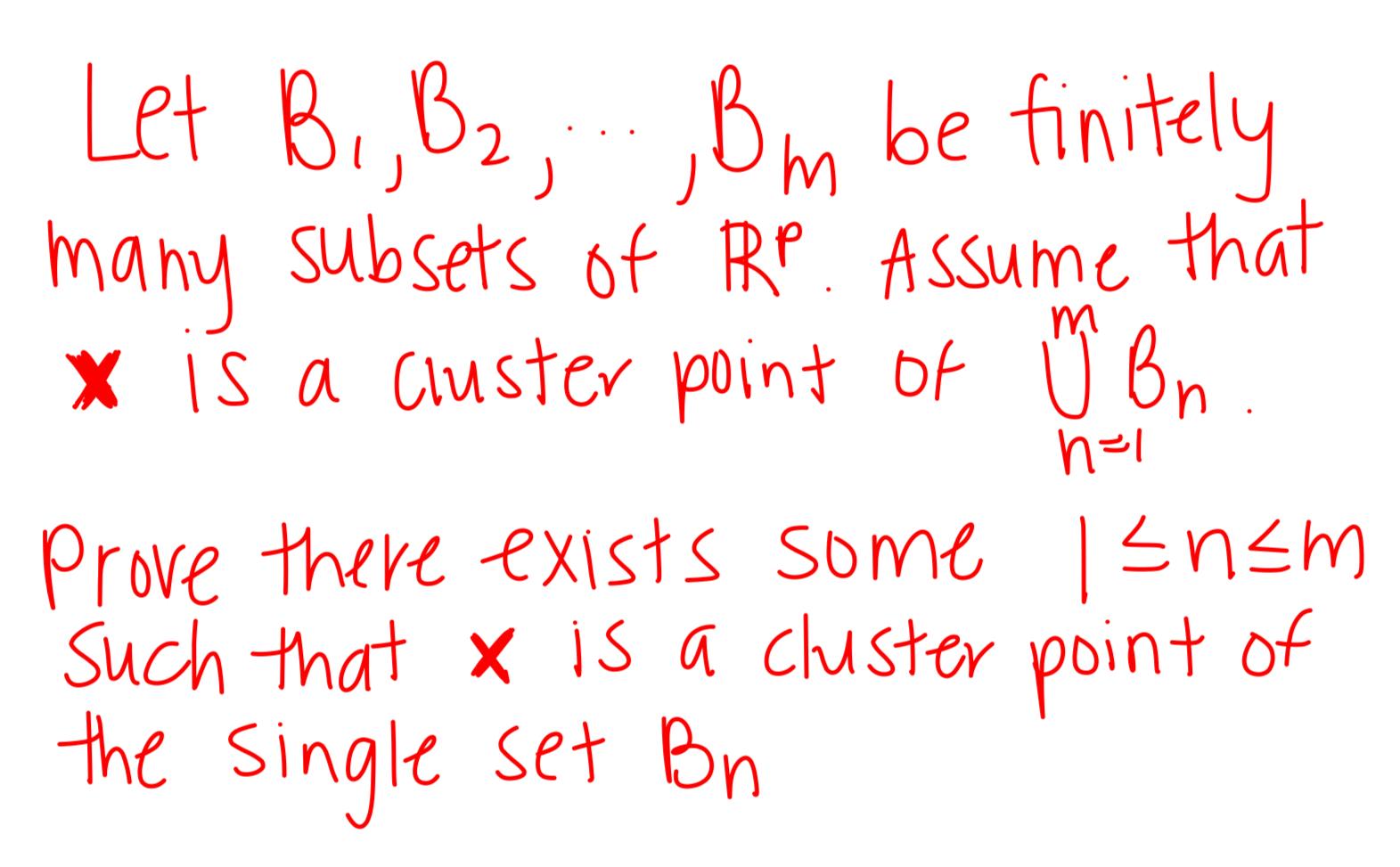 Solved Let B, B2, Bm be finitely many subsets of RP. Assume | Chegg.com